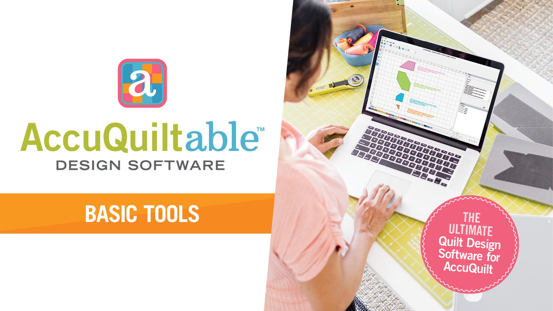 AccuQuiltable Design Software-Basic Tools & Block Maker Tutorials