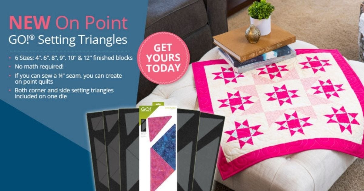 Setting Triangles: A New Point of View for Your Quilts