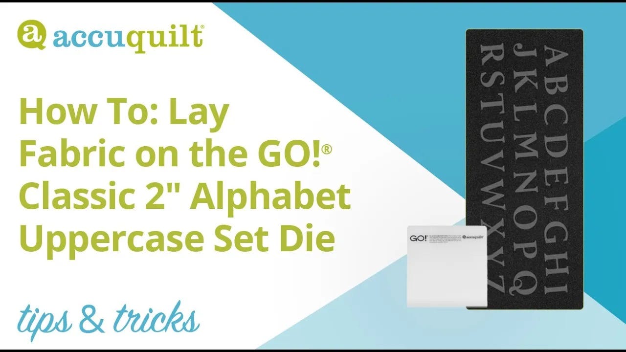 AccuQuilt Tips & Tricks: How to lay fabric on the GO! Classic 2 ...