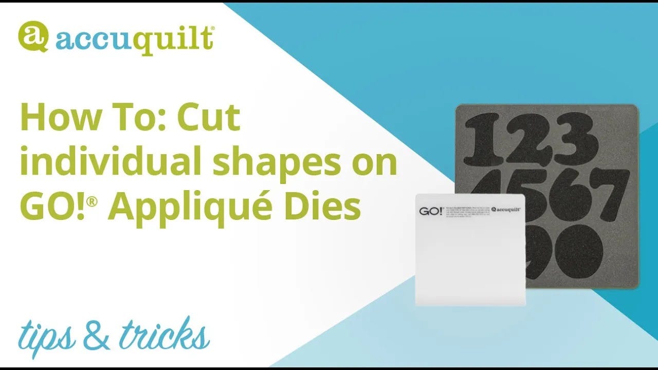 AccuQuilt Tips & Tricks: How to cut individual shapes on an appliqué GO ...